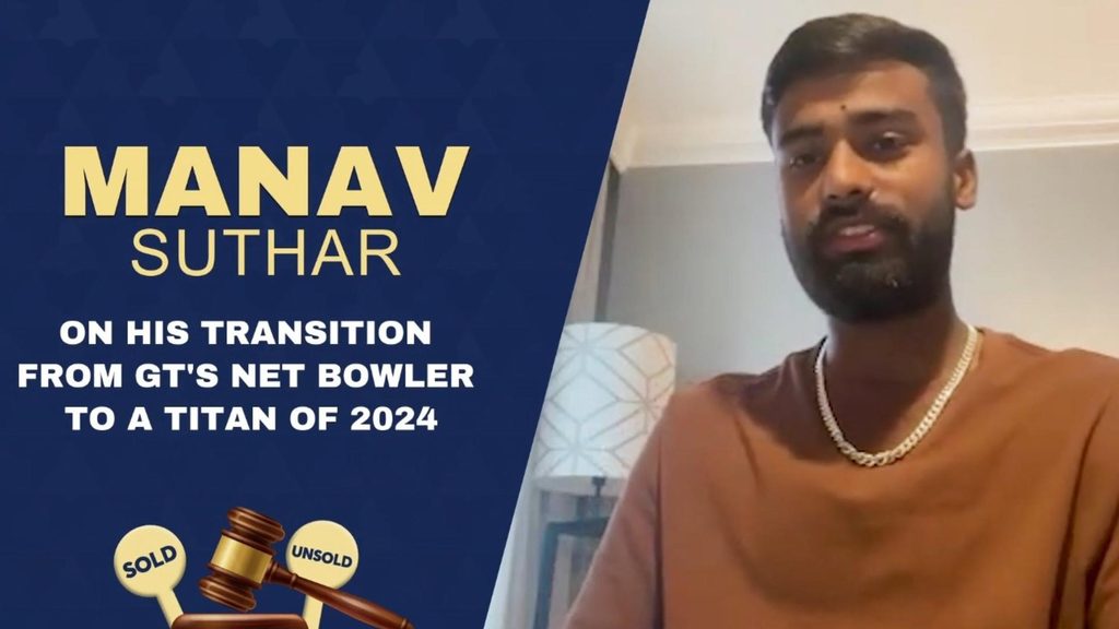 Manav Suthar: From GT net bowler to Titan of 2024