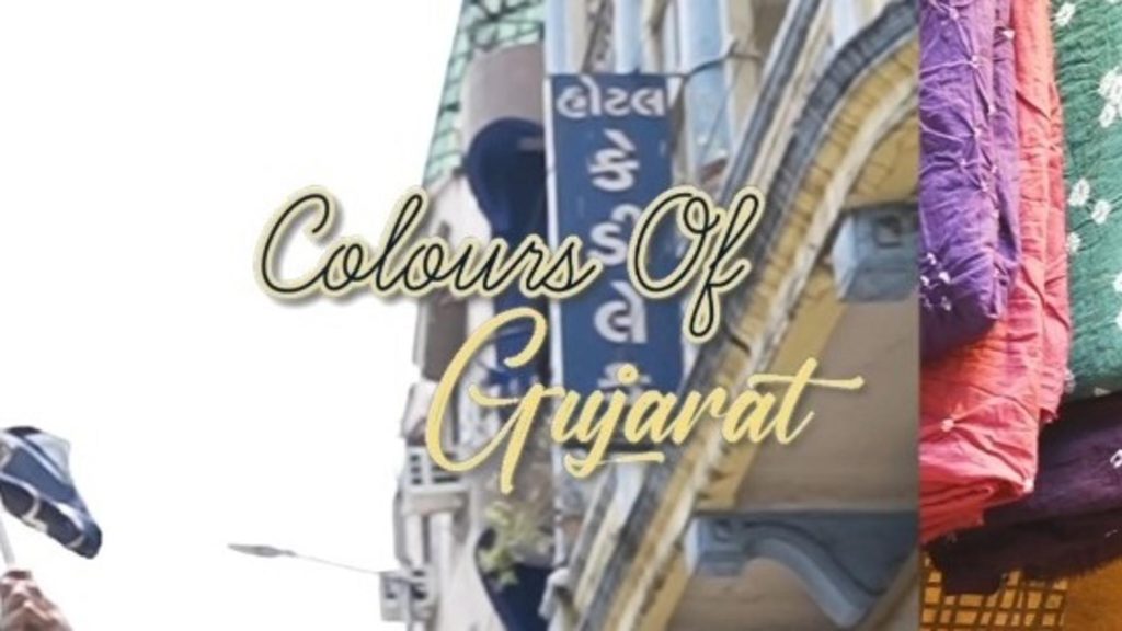 Presenting you the colours of Gujarat